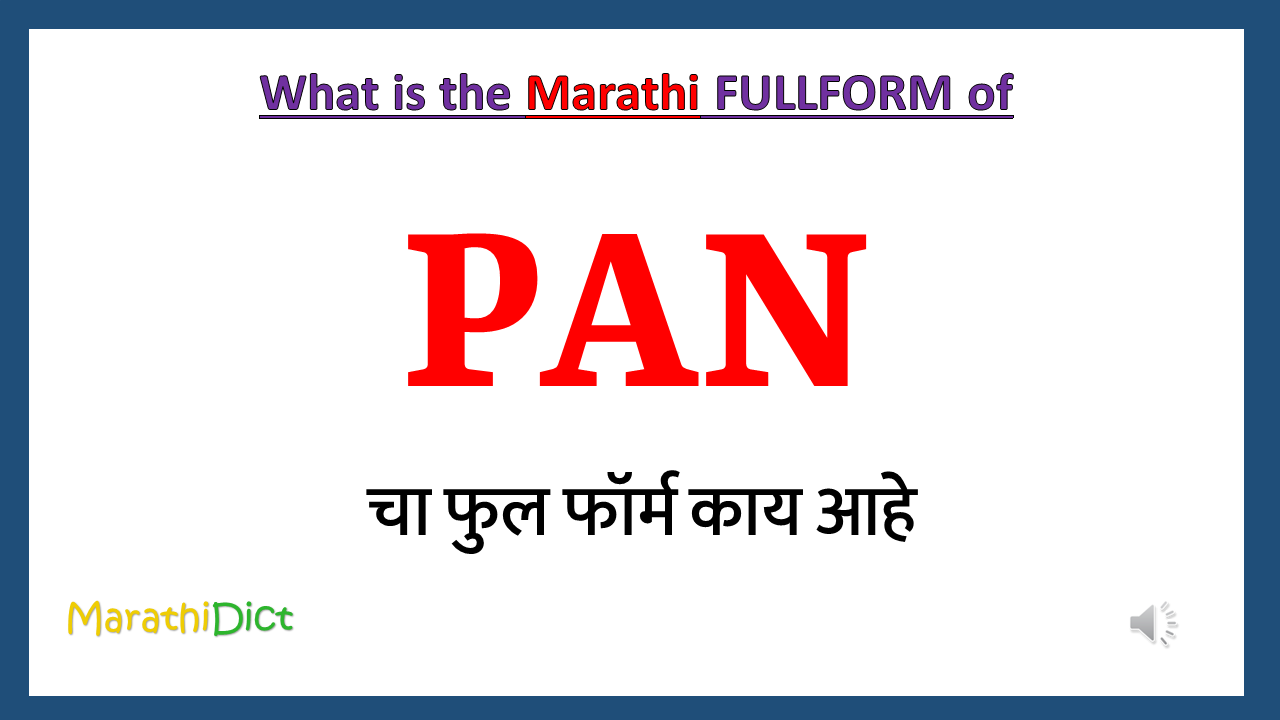 PAN Full Form In Marathi MarathiDict